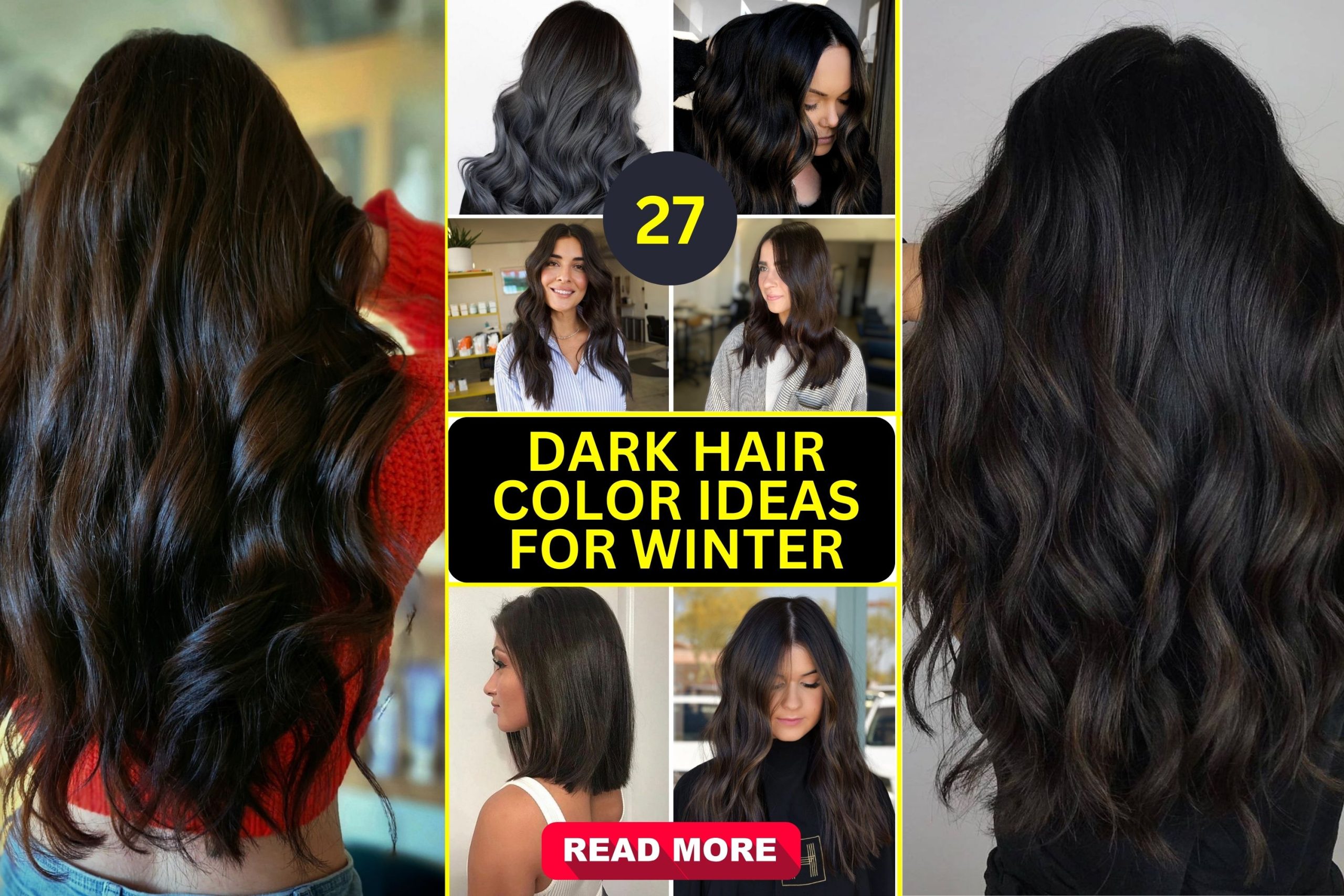 27 Dark Hair Color Ideas for Winter: Stunning Looks to Elevate Your ...