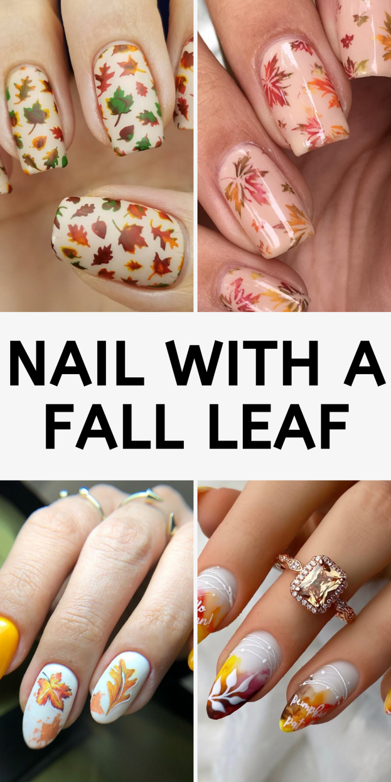 23 Nail Designs with a Fall Leaf Theme That Will Elevate Your Autumn ...