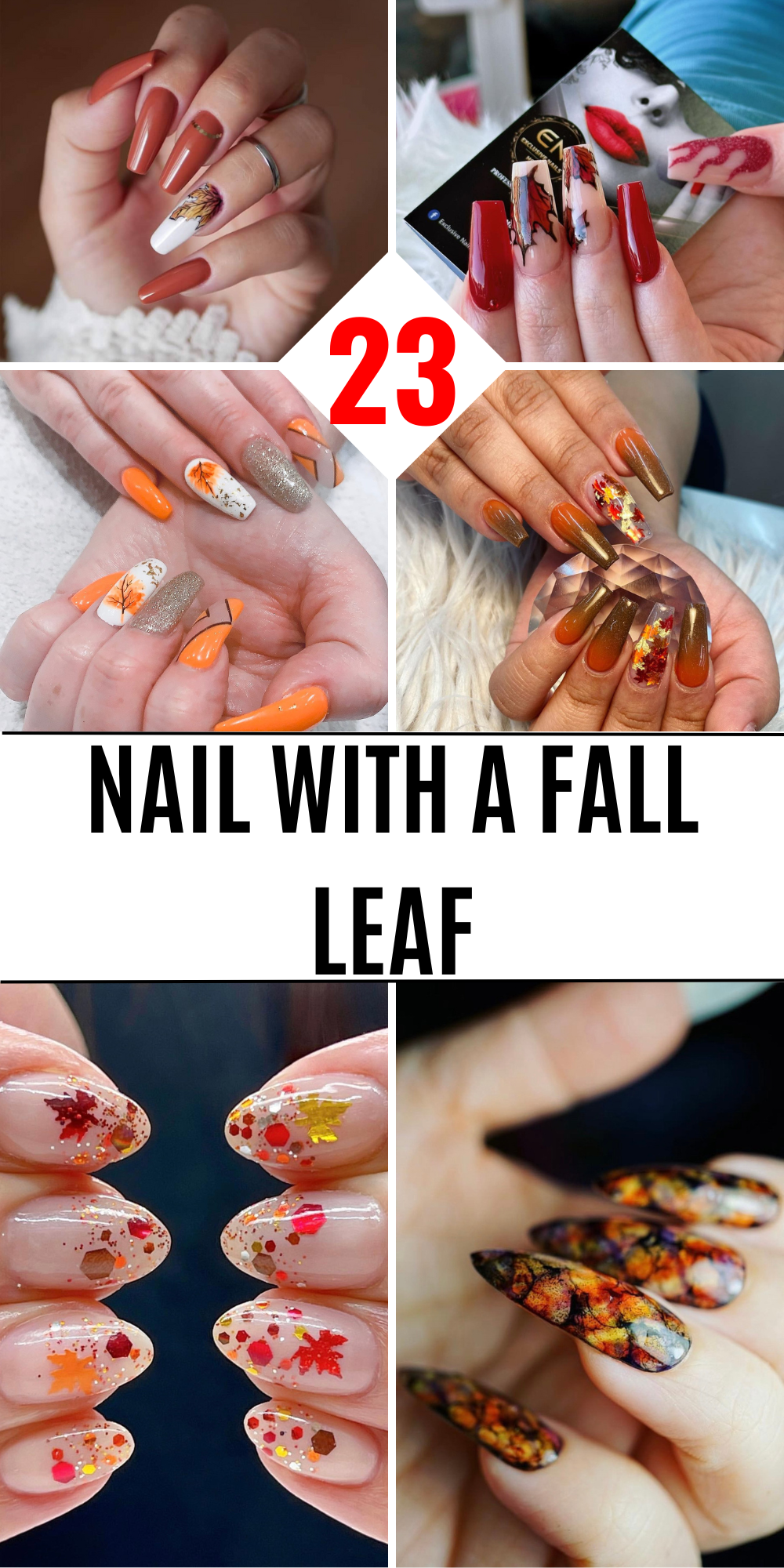 23 Nail Designs with a Fall Leaf Theme That Will Elevate Your Autumn ...