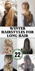 22 Gorgeous Winter Hairstyles for Long Hair to Keep You Warm and ...