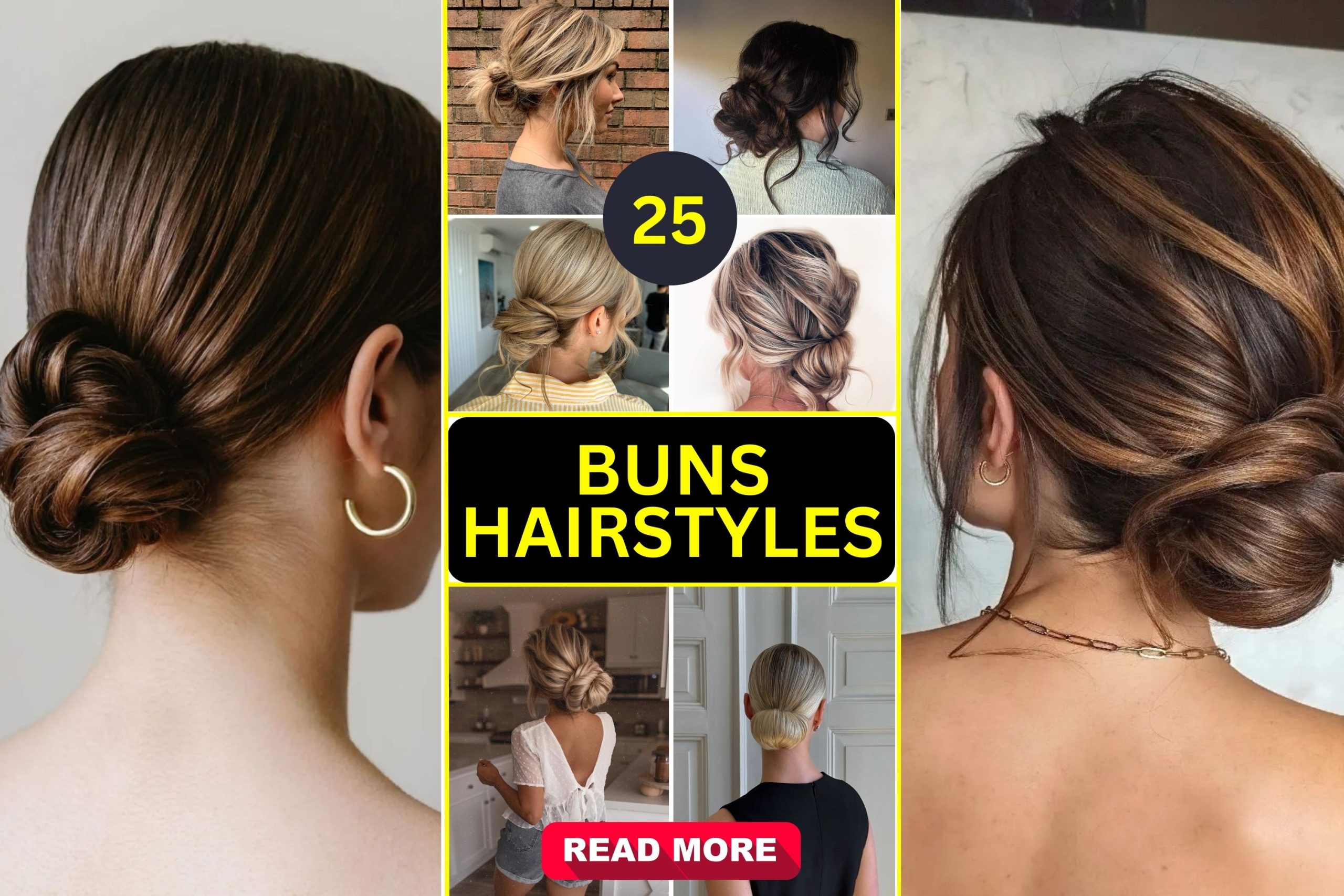25 Buns Hairstyles: From Sleek to Messy, Stunning Looks for Every ...