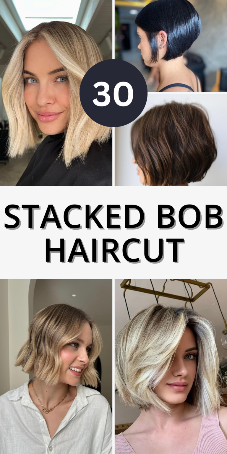 30 Stacked Bob Haircut Ideas for Volume and Style on Any Hair Type ...