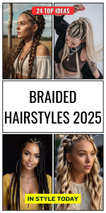 24 Braided Hairstyles 2025: Trendy Ideas for Every Occasion - divagaze.com