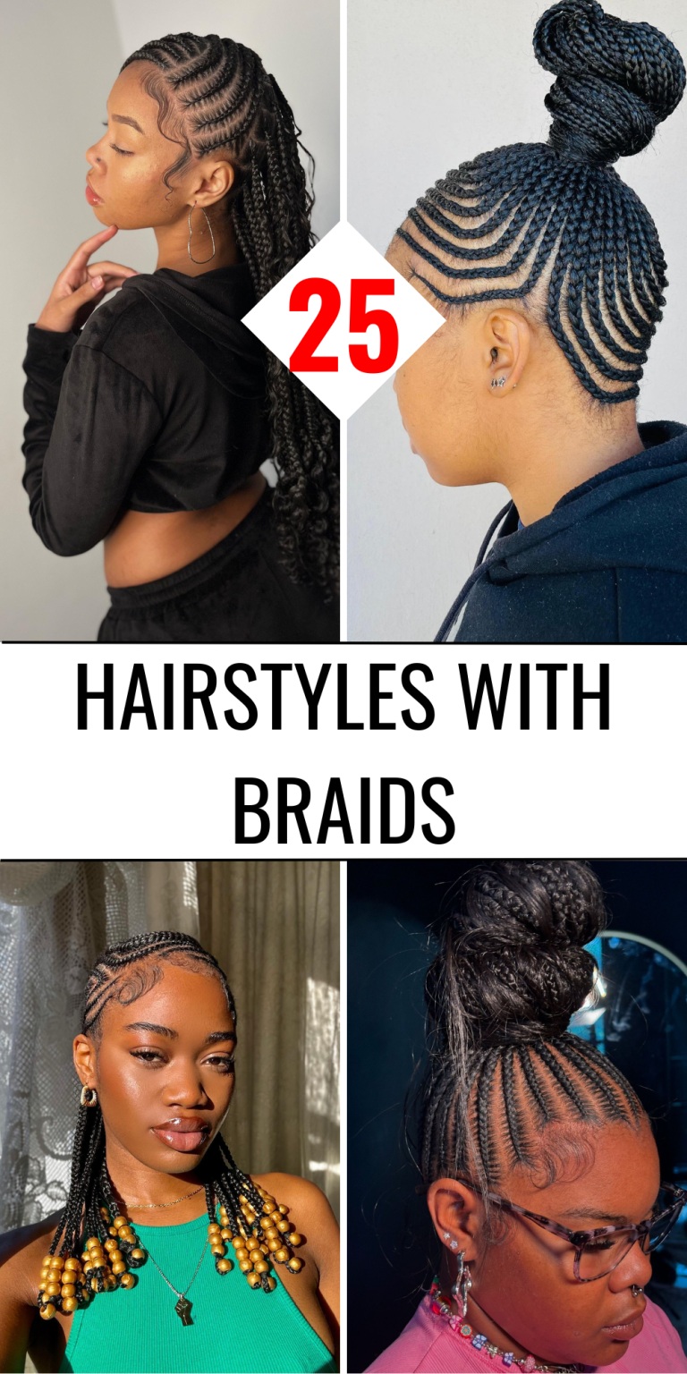25 Hairstyles with Braids: From Classic Cornrows to Creative Updos for ...
