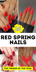 26 Red Spring Nails That Will Elevate Your Style – Bold, Cute, and On ...