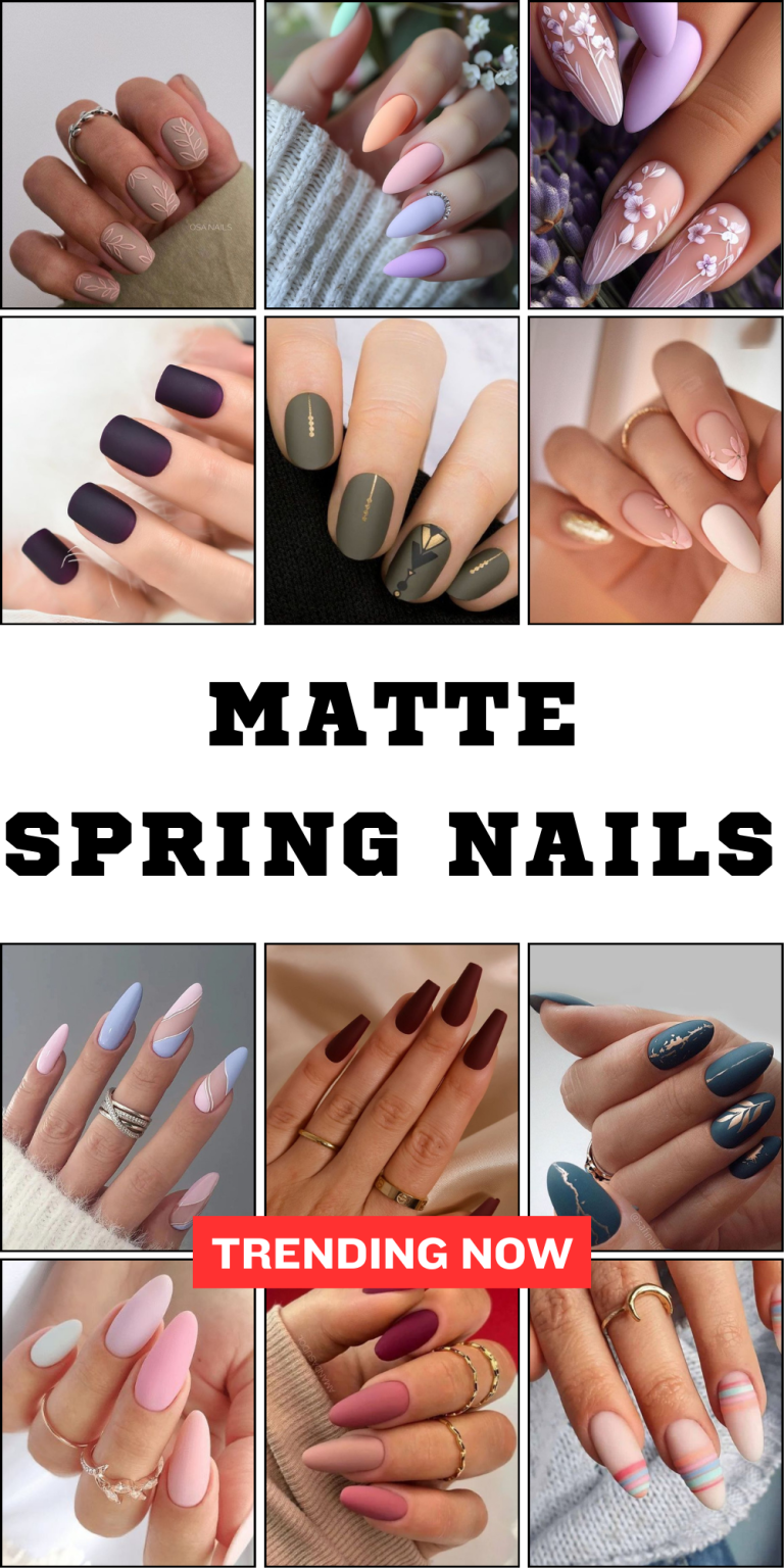 23 Matte Spring Nails: Fresh Ideas for Chic and Trendy Looks - divagaze.com