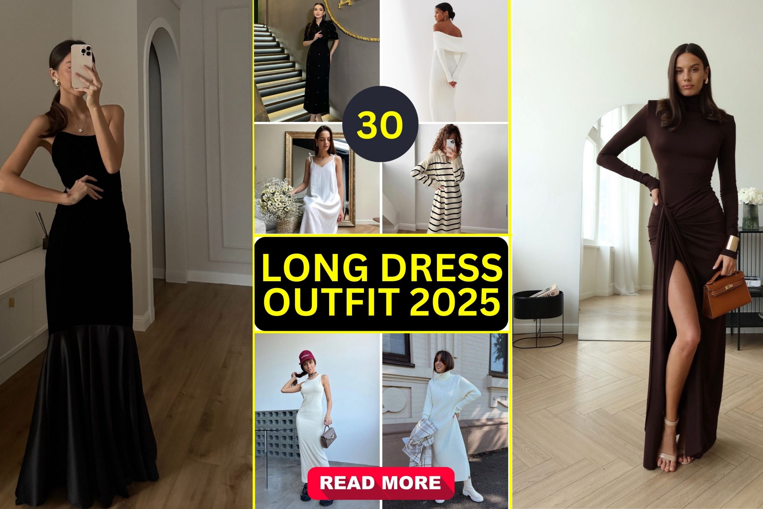 30 Long Dress Outfit Ideas for 2025: Stunning Styles for Every Occasion ...