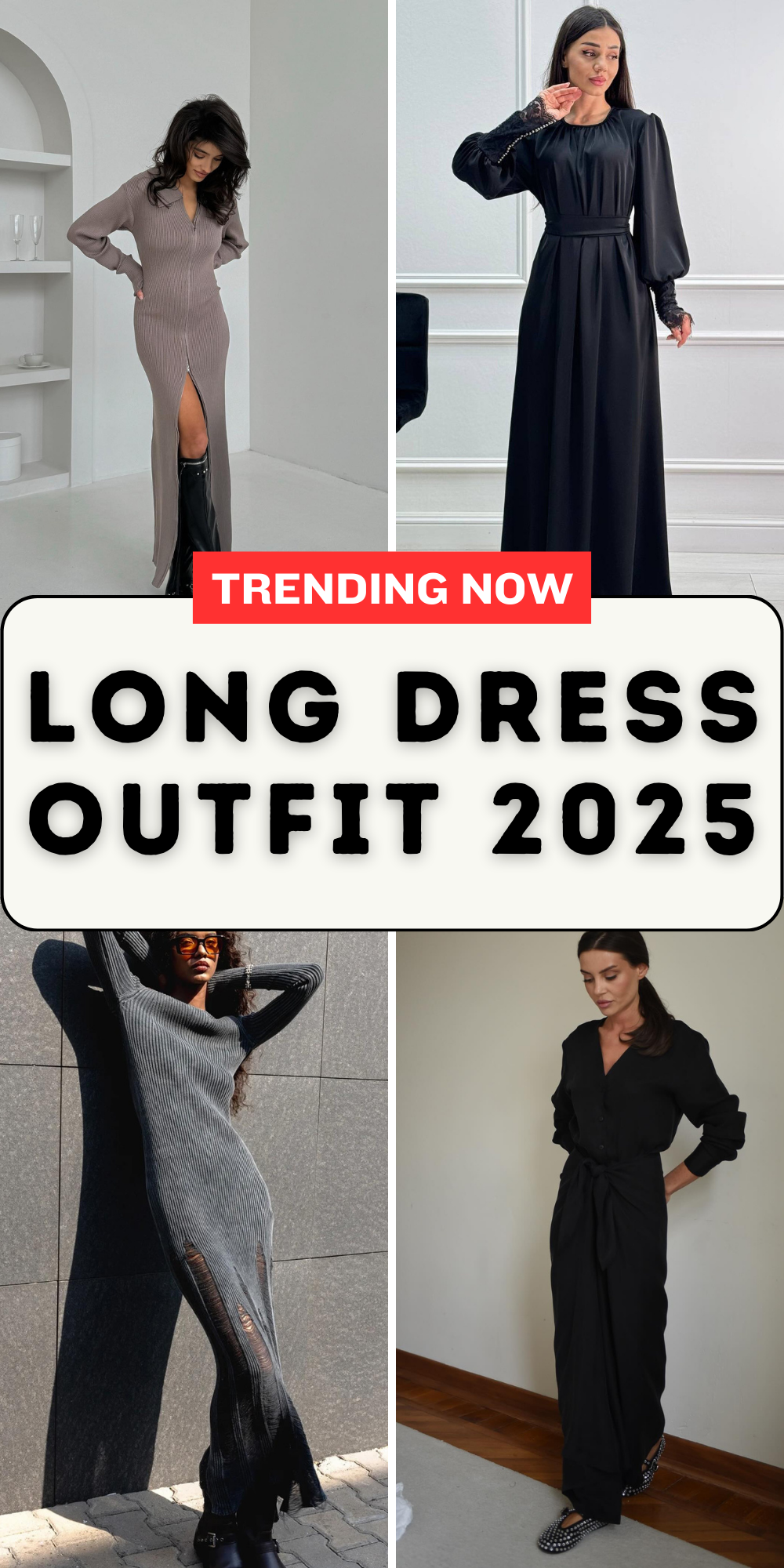 30 Long Dress Outfit Ideas for 2025: Stunning Styles for Every Occasion ...