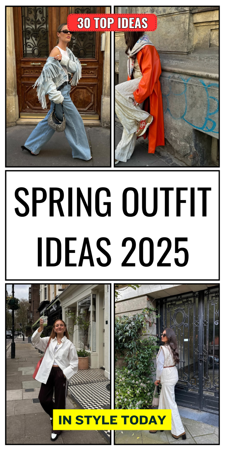 30 Spring Outfit Ideas 2025: Trendy and Aesthetic Looks for Women ...