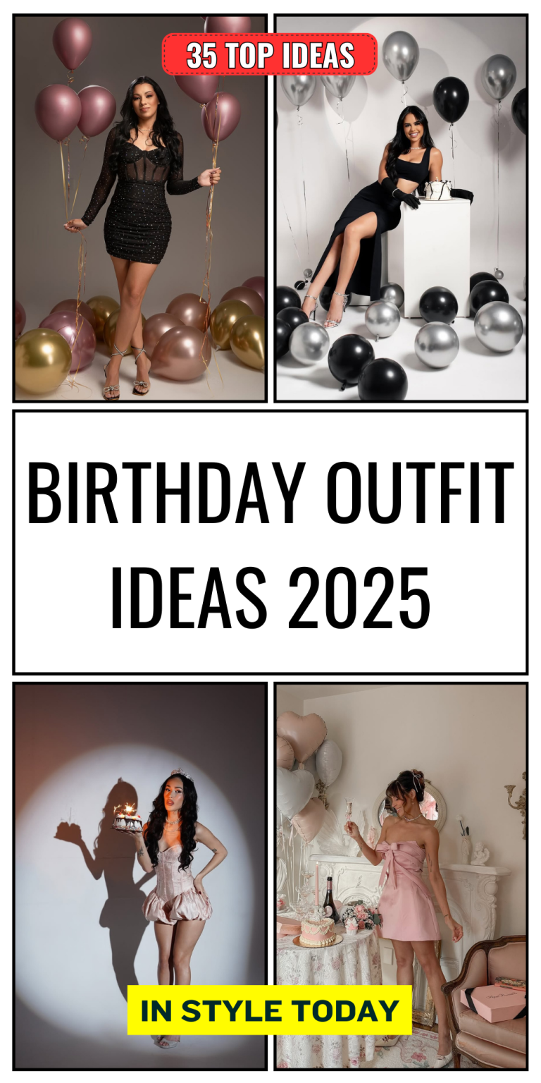 35 Birthday Outfit Ideas 2025: Stunning Looks for Every Style – From ...