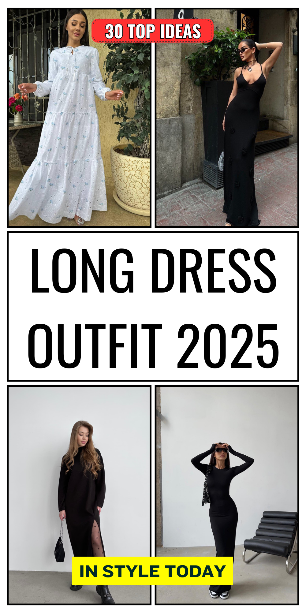 30 Long Dress Outfit Ideas for 2025: Stunning Styles for Every Occasion ...