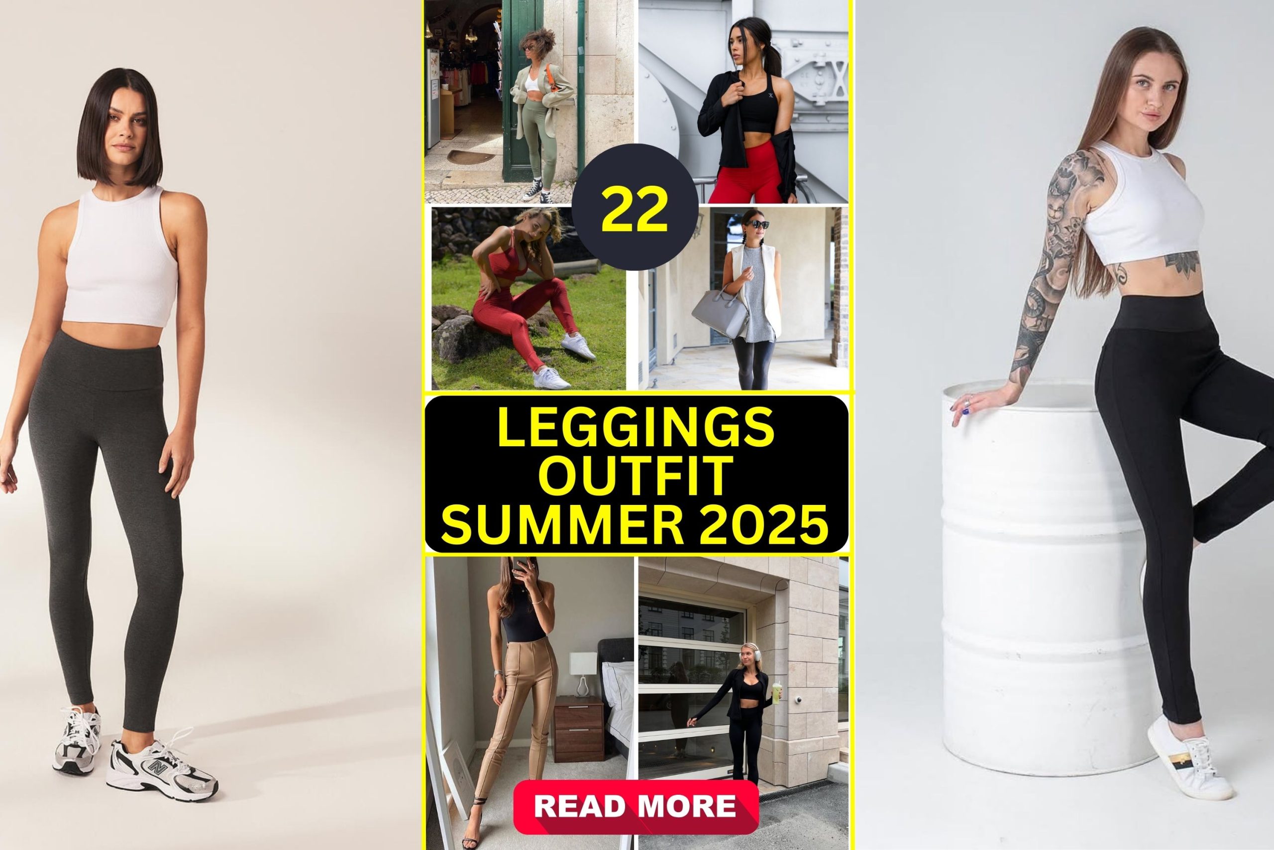 22 Leggings Outfit Summer 2025: Trendy & Comfy Styles for Every ...
