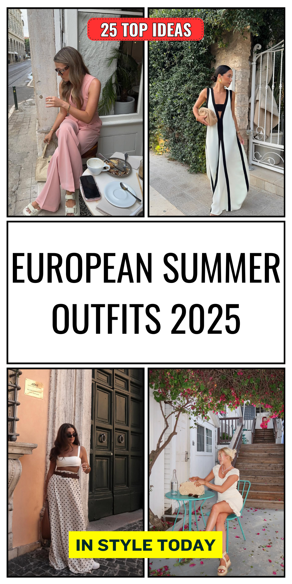 25 European Summer Outfits 2025: Chic, Casual and Elegant Looks for ...