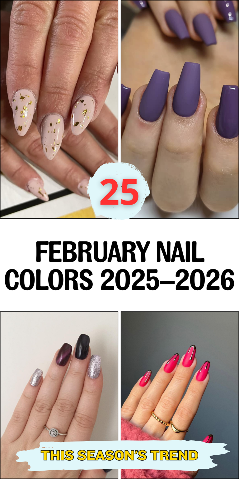25 February Nail Colors 2025–2026 for Trendy and Classy Looks ...
