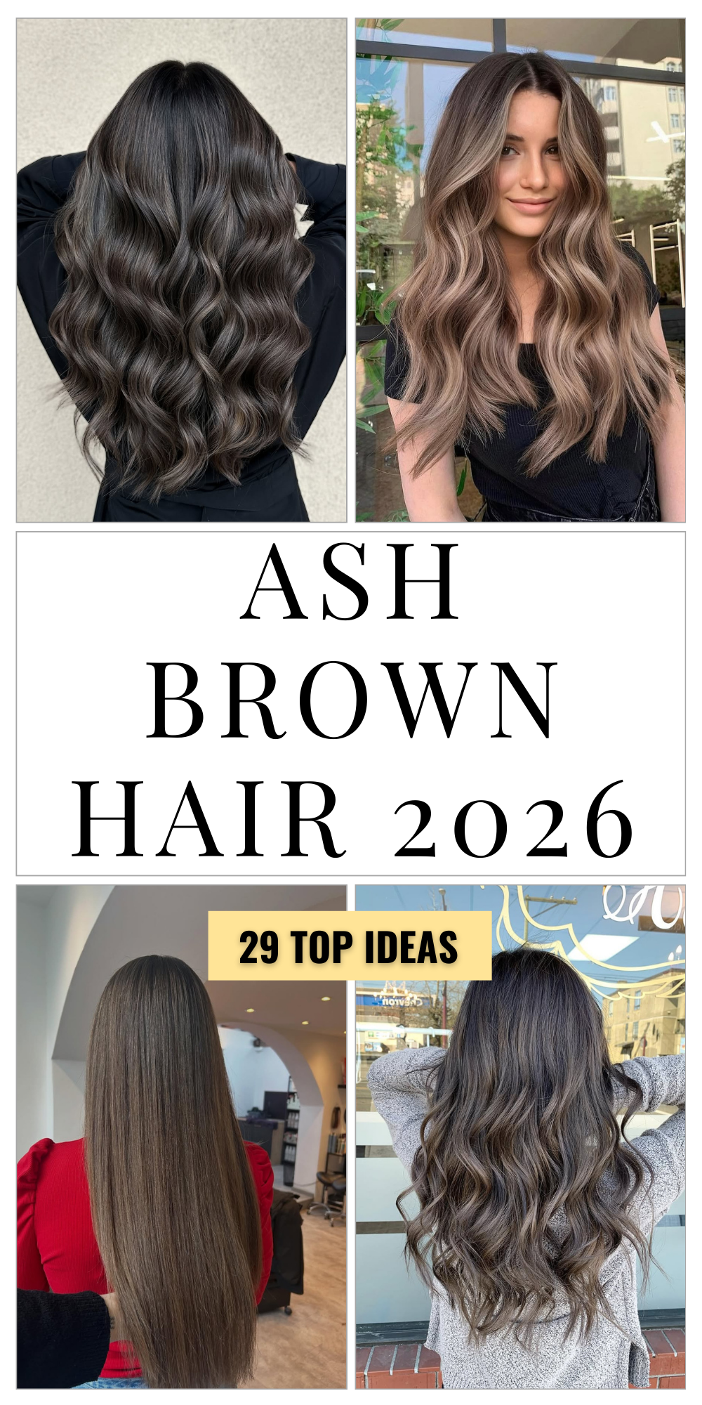 29 Ash Brown Hair 2026 Ideas for a Fresh Modern Look - divagaze.com